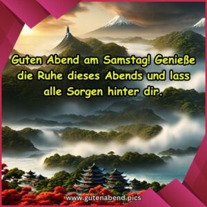 - ᐅ 100+ samstag guten abend grüße [AKTUALISIERT]